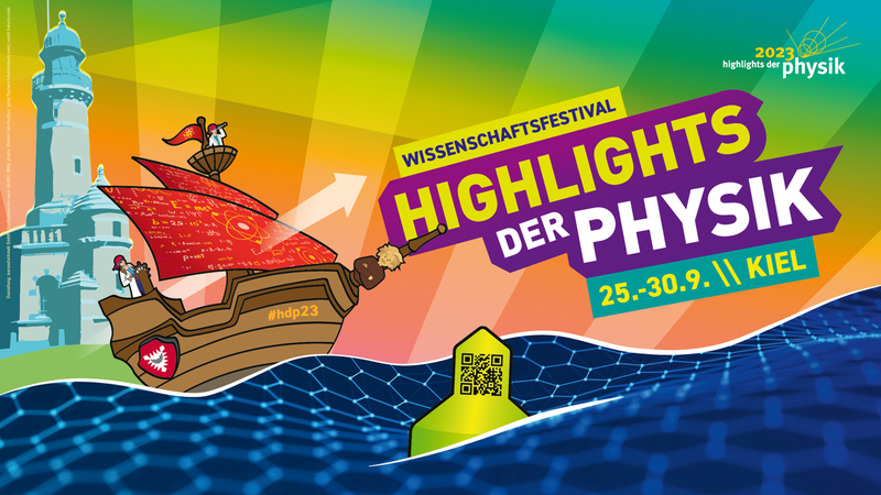 WISSENSCHAFTSFESTIVAL „HIGHLIGHTS DER PHYSIK" GEHT IN KIEL VOR ANKER